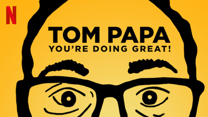 Tom Papa: You're Doing Great! (2020) - Netflix | Flixable